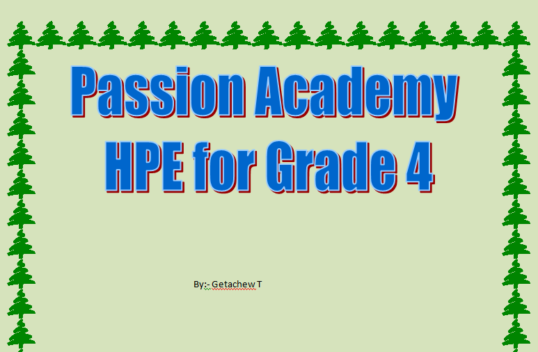 HPE for Grade 4 – Passion Academy